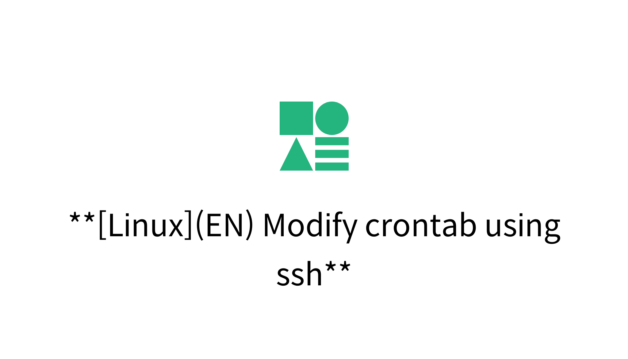 [Linux](EN) Modify crontab using ssh - mysetting